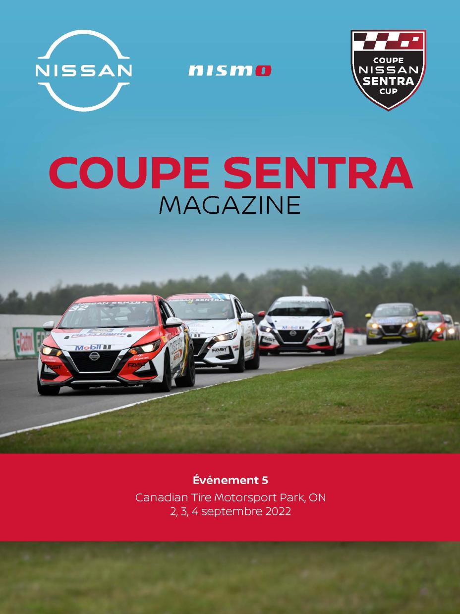 Cinquième édition du magazine de la Coupe Nissan Sentra