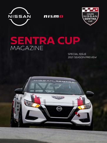 The all-new Nissan Sentra Cup kicks off this weekend