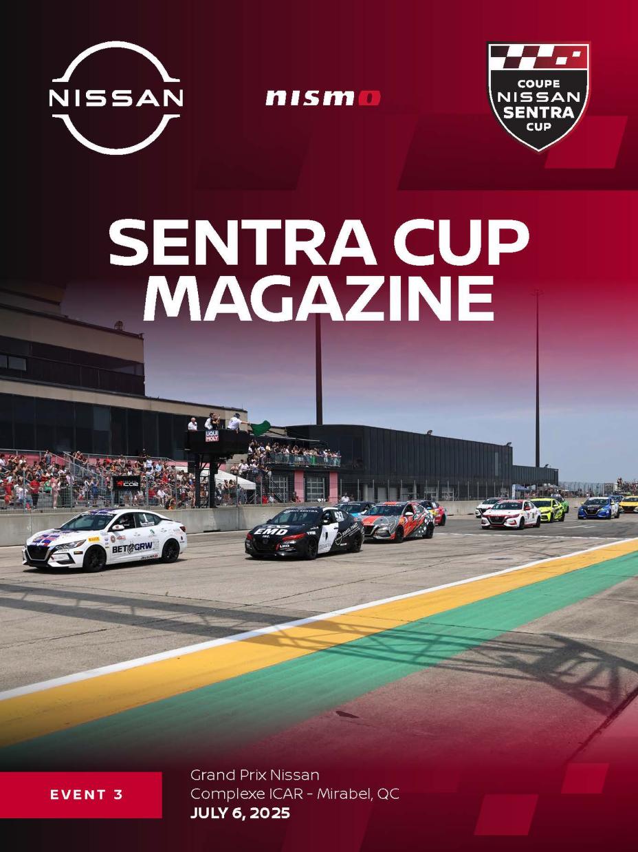 Introducing the third edition of the 2025 Nissan Sentra Cup Magazine ...